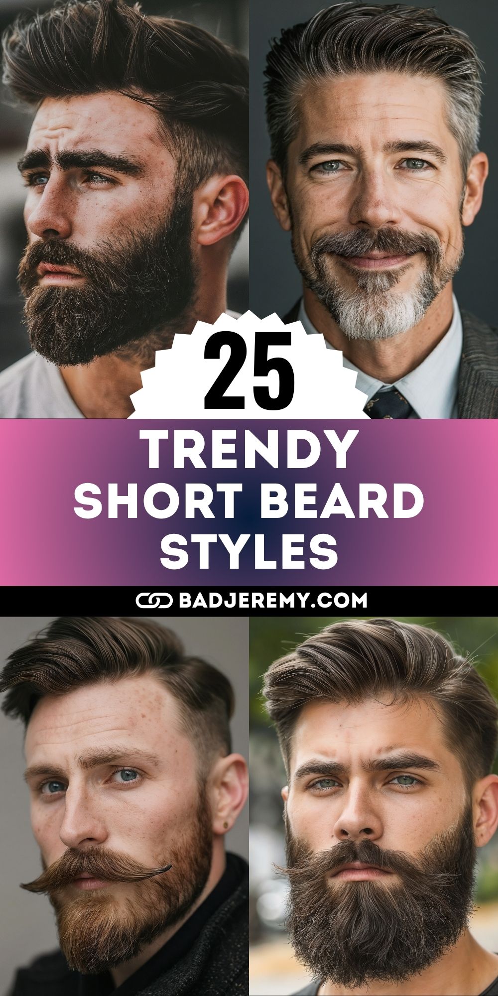 25 Trendsetting Short Beard Styles for Men: A Professional Stylist's Guide