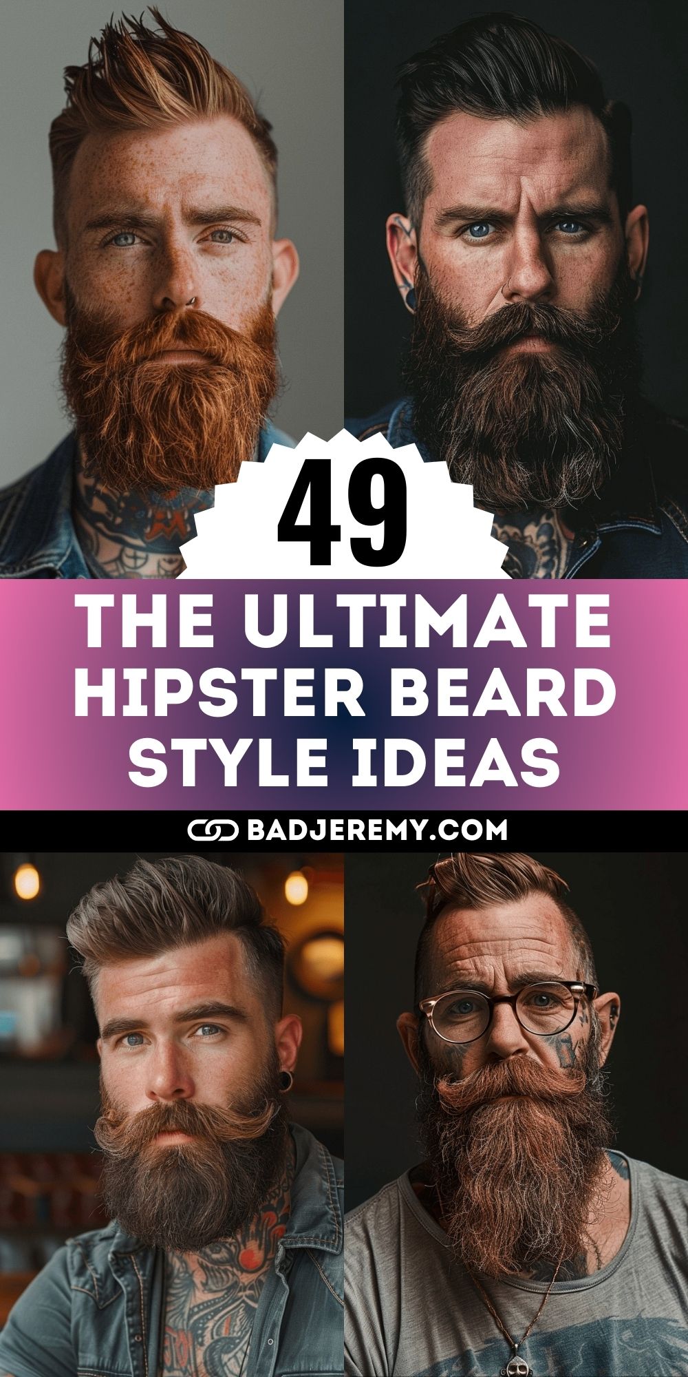 49 Striking Hipster Beard Styles to Inspire Your Next Grooming Adventure