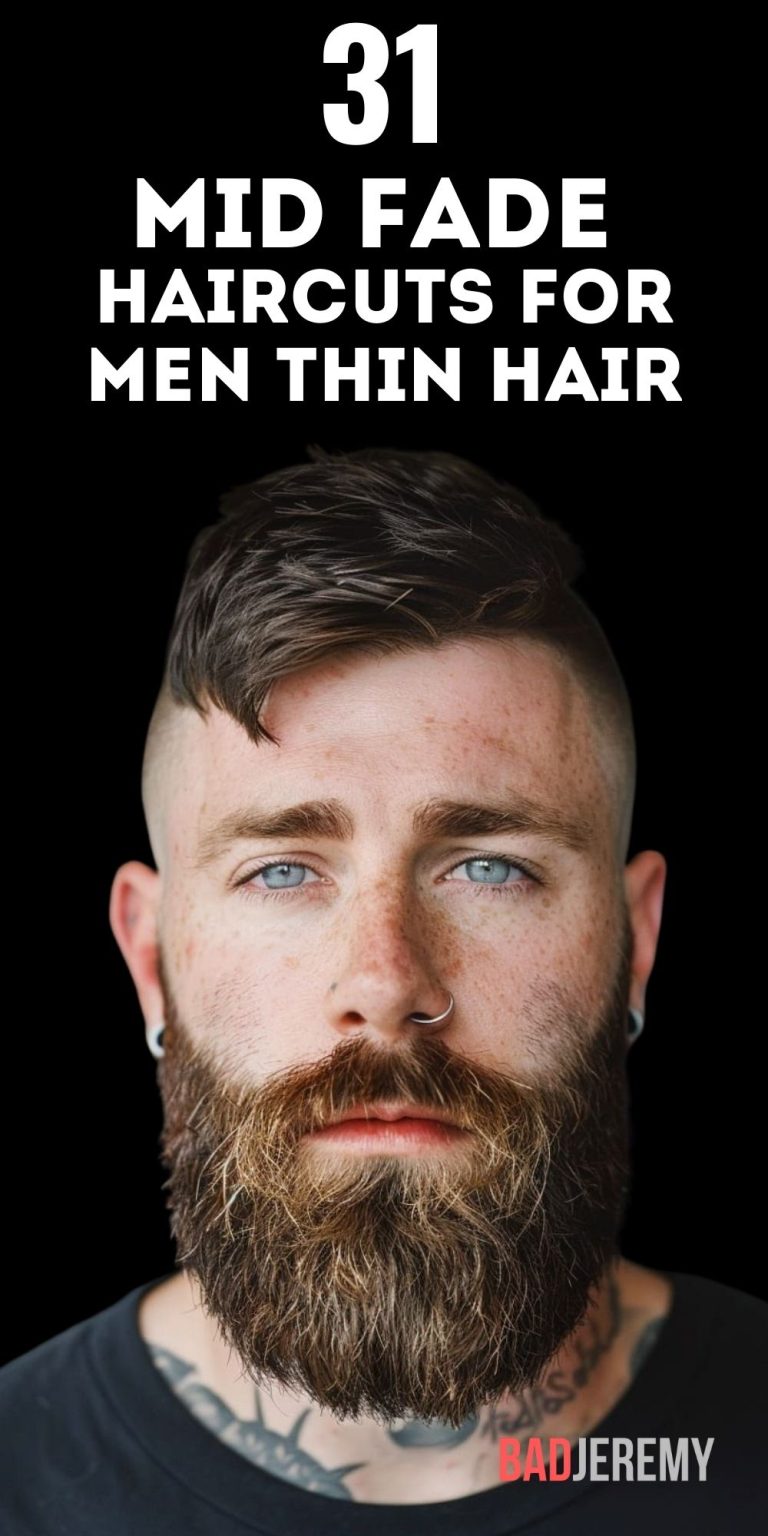 31 Trendsetting Mid Fade Haircuts for Men with Thin Hair